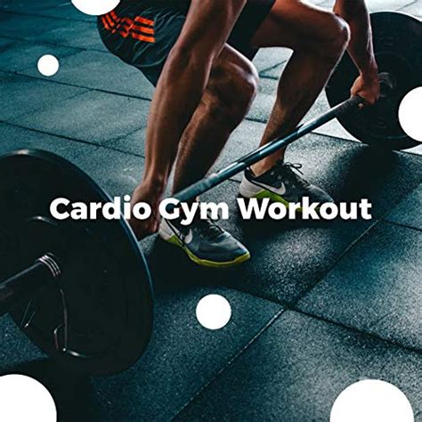 Amazon Music Various Artistsのcardio Gym Workout Explicit Jp