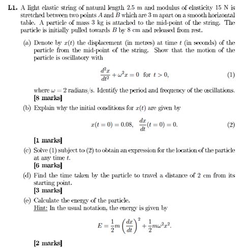 Solved A Light Elastic String Of Natural Length M And Chegg