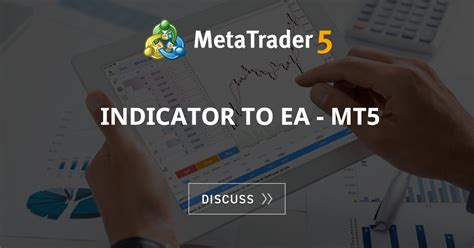 Indicator To Ea Mt5 Free Copy Trading Expert Advisors And Automated Trading Mql5