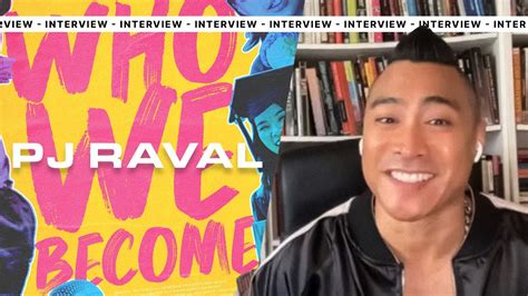 Interview With Who We Become Director Pj Raval Youtube