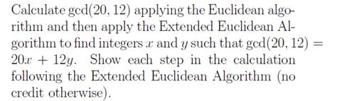 Solved Calculate Gcd2012 Applying The Euclidean Algorithm