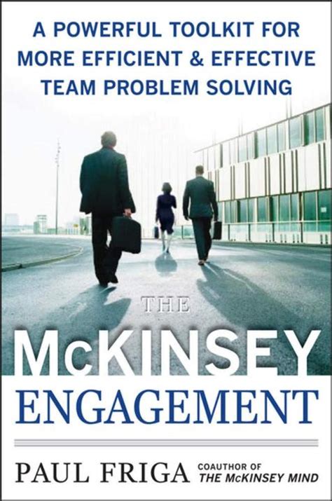 The Mckinsey Engagement A Powerful Toolkit For More