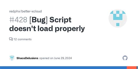 Bug Script Doesn T Load Properly Issue 428 Redphx Better Xcloud