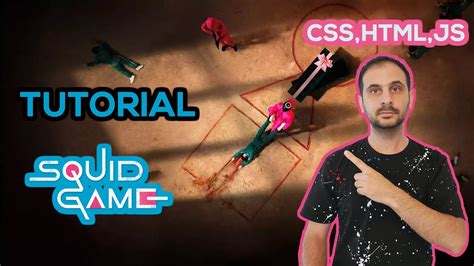Am Imbunatatit Jocul Squid Game Html Css Js Youtube