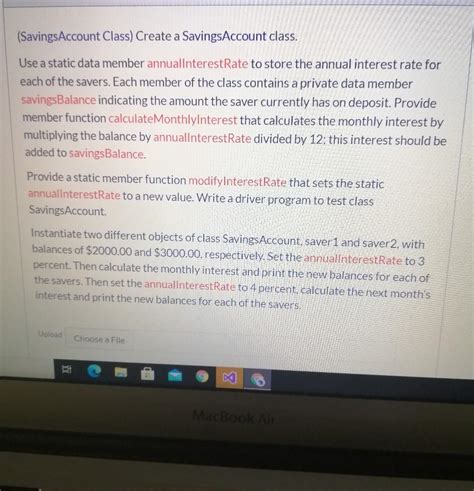 Solved Savingsaccount Class Create A Savings Account Chegg