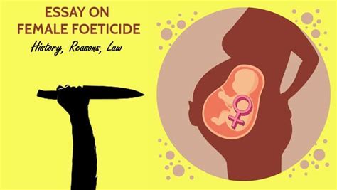 Essay On Female Foeticide 250 500 1000 Words