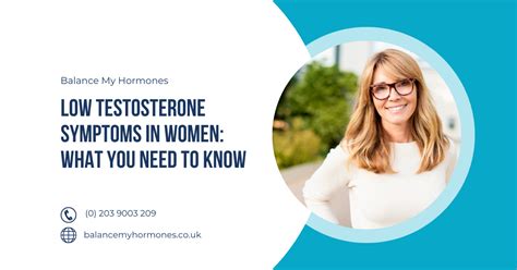 Low Testosterone Symptoms In Women What You Need To Know Balance My