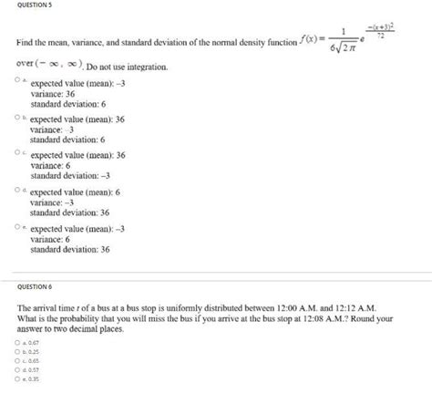 Solved QUESTIONS Find The Mean Variance And Standard Chegg