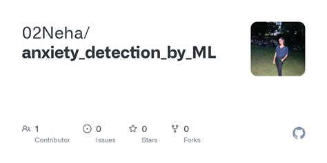 Github 02nehaanxietydetectionbyml
