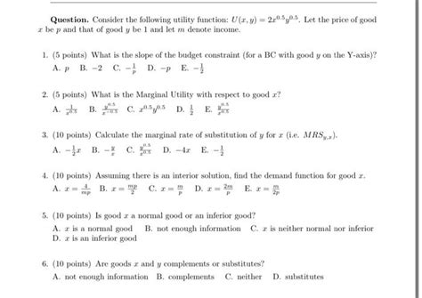 Solved Question Consider The Following Utility Function Chegg