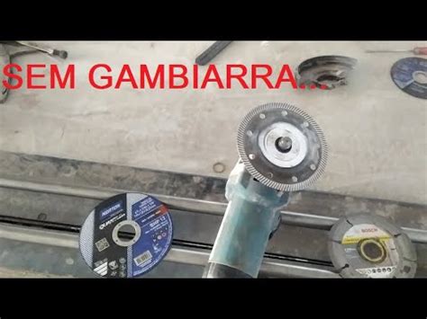 COMO USAR DISCO DA SERRA MÁRMORE NA ESMERILHADEIRA A MELHOR ADAPTAÇÃO