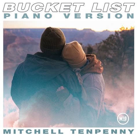 Bucket List - Piano Version - song by Mitchell Tenpenny | Spotify