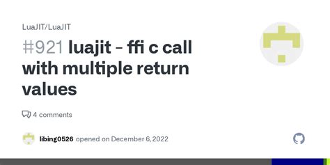 Luajit Ffi C Call With Multiple Return Values · Issue 921 · Luajit Luajit · Github