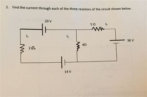 Solved Find The Current Through Each Of The Three Resistors