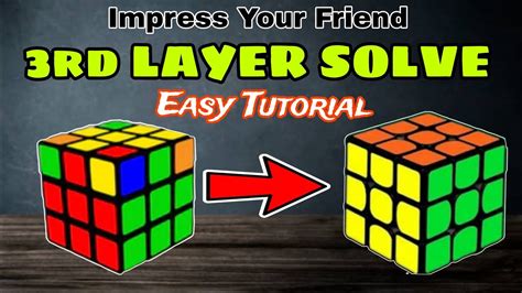 How To Solve Last Layer Third Layer Of Rubik S Cube Last Layer Of