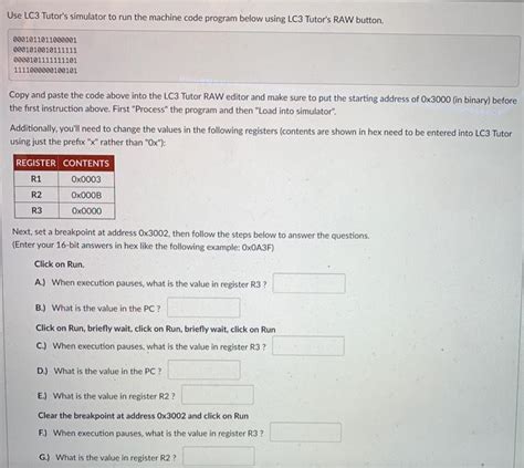 Solved Use Lc3 Tutors Simulator To Run The Machine Code