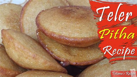 Bengali Pitha Recipe Teler Pitha Recipe How To Make Teler Pitha