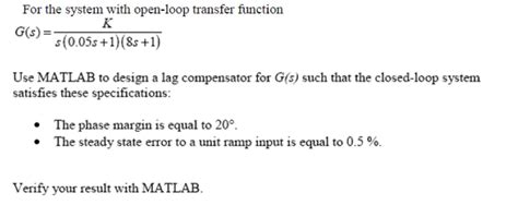 solved for the system with open loop transfer function