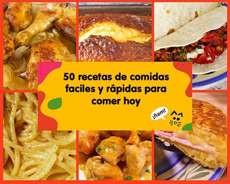👨‍🍳 50 Recetas De Comidas Rapidas Y Faciles De Hacer