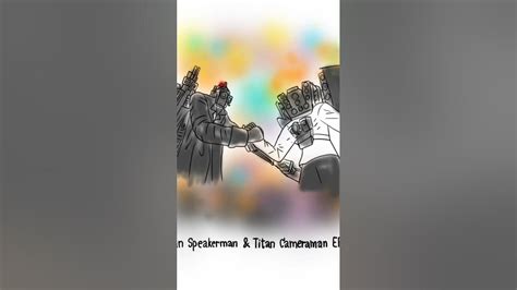 Titan Camaraman And Titan Speackerman Youtube