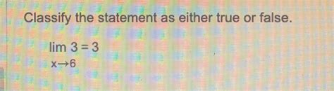 solved classify the statement as either true or