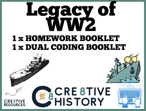 Cre8tive Resources Legacy Of Ww2 Dual Coding And Hwk Booklet