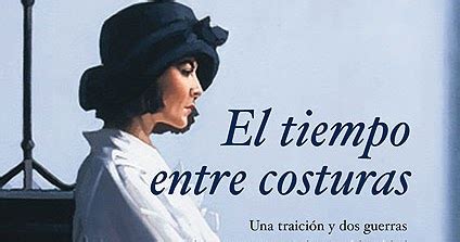 La antigua Biblos El tiempo entre costuras María Dueñas