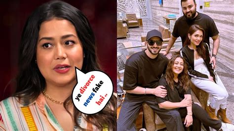 Neha Kakkar Reveal Complete Details About Her Fake Divorce Rumours With