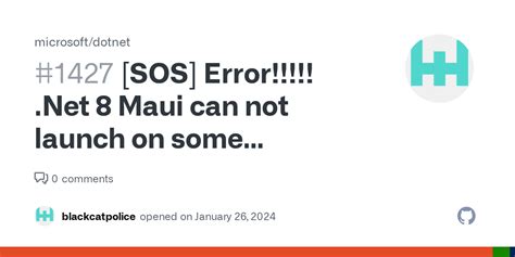 Sos Error Net 8 Maui Can Not Launch On Some Machines Please