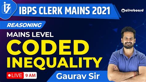 IBPS Clerk Mains 2021 Reasoning Mains Level Coded Inequality