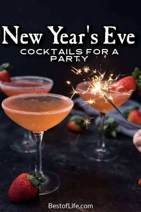 New Years Eve Cocktails For A Party New Years Eve Cocktails New