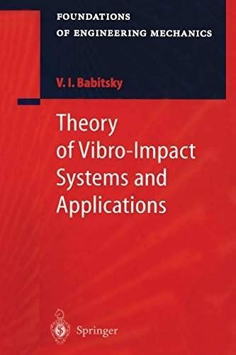 Theory Of Vibro Impact Systems And Applications 百度百科