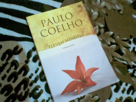 Paulo Coelho, Eleven Minutes | Bumiaccilong