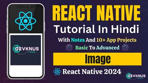 React Native Tutorials For Beginners In Hindi 9 React Native Image