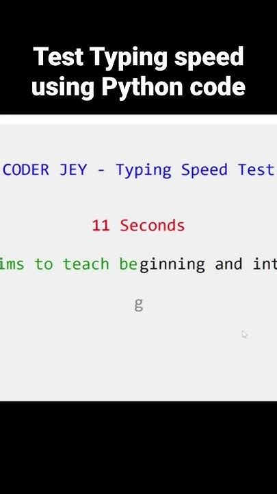 Text Typing Speed Using Python Shorts Shortsvideo Shortsfeed Jeydurgasshre Coderjey Python