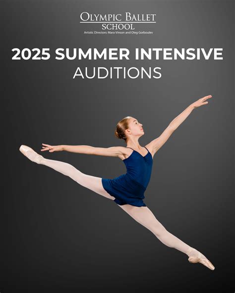 Summer Intensive Auditions Olympic Ballet School