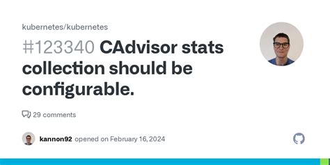 Cadvisor Stats Collection Should Be Configurable · Issue 123340