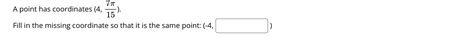 Solved Write Three Other Polar Coordinates With The Same