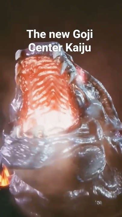 Goji Center With A New Kaiju Youtube