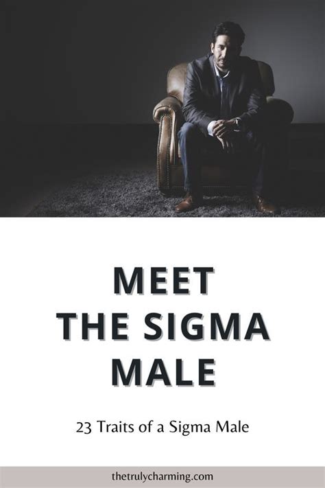 Your Complete Guide To The Sigma Male Archetype Sigma Male Alpha