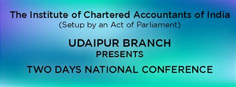 Two Days National Conference By Udaipur Branch Of Icai ज्ञानोदय