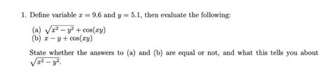 Answered 1 Define Variable X 96 And Y 51 Bartleby
