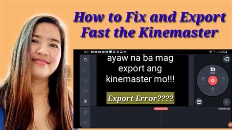 How To Fix And Export Fast The Kinemaster Anjek Mixvlog YouTube