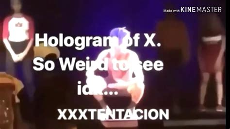 Xxxtentacion Hologram Youtube