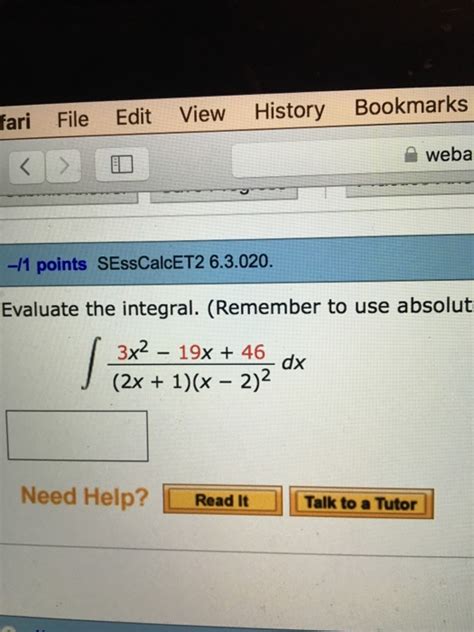 Solved Evaluate The Two Integrate Chegg Com