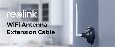 Reolink Wifi Antenna Extension Cable With Rp Sma Connector