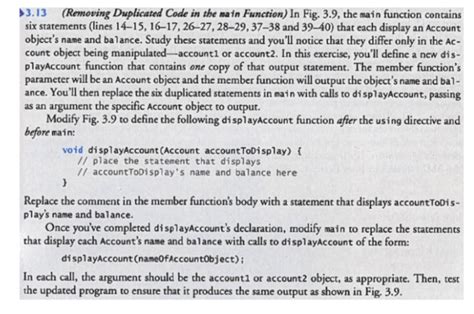 Solved 313 Removing Duplicated Code In The Main Function