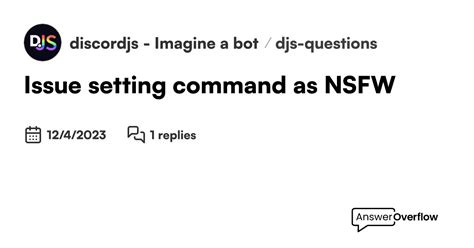 issue setting command as nsfw discord js imagine an app