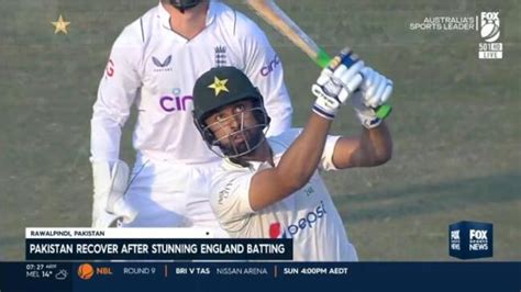 Pakistan Fight Back Against England Au — Australias Leading