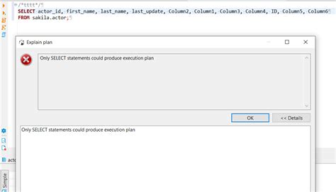 Mysql Sessions Manager Execution Plan Fails Even For Select Statements